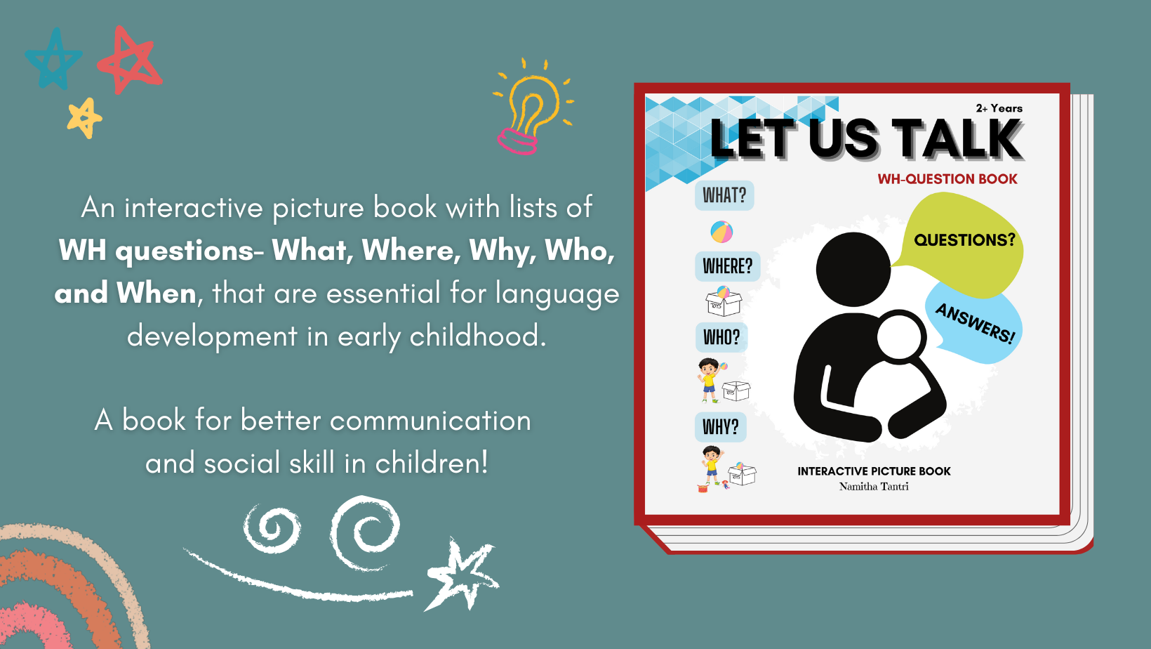 Let us talk- WH question book, now available on Amazon. – Namitha Tantri